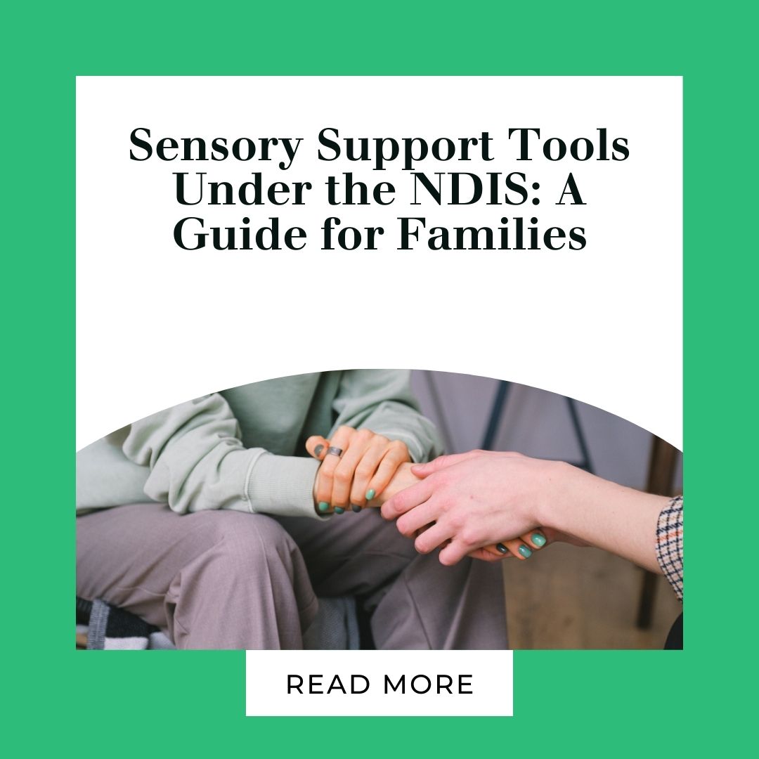 NDIS Sensory Support Tools | A Guide for Families